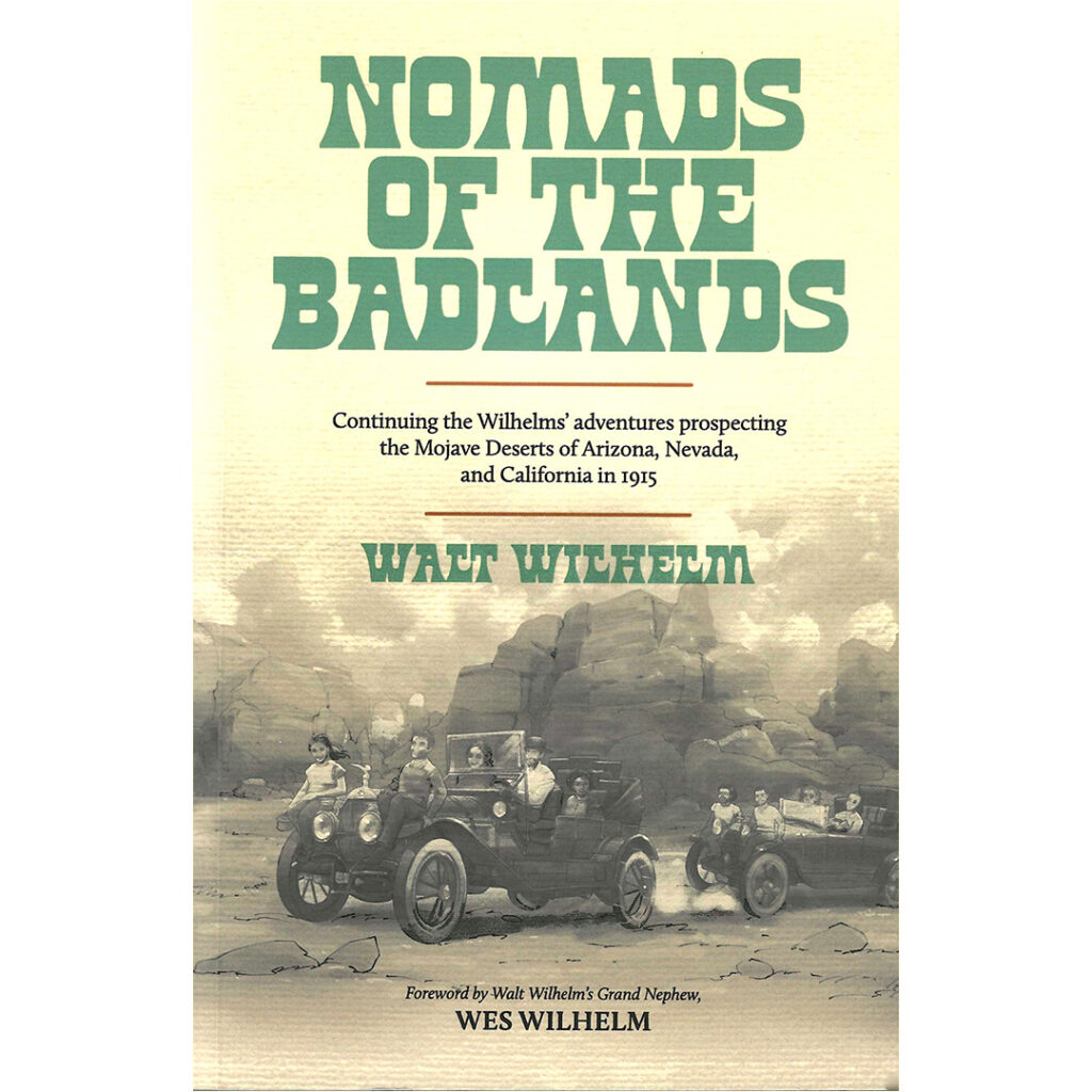 Nomads of the Badlands – Mojave Desert Heritage and Cultural Association